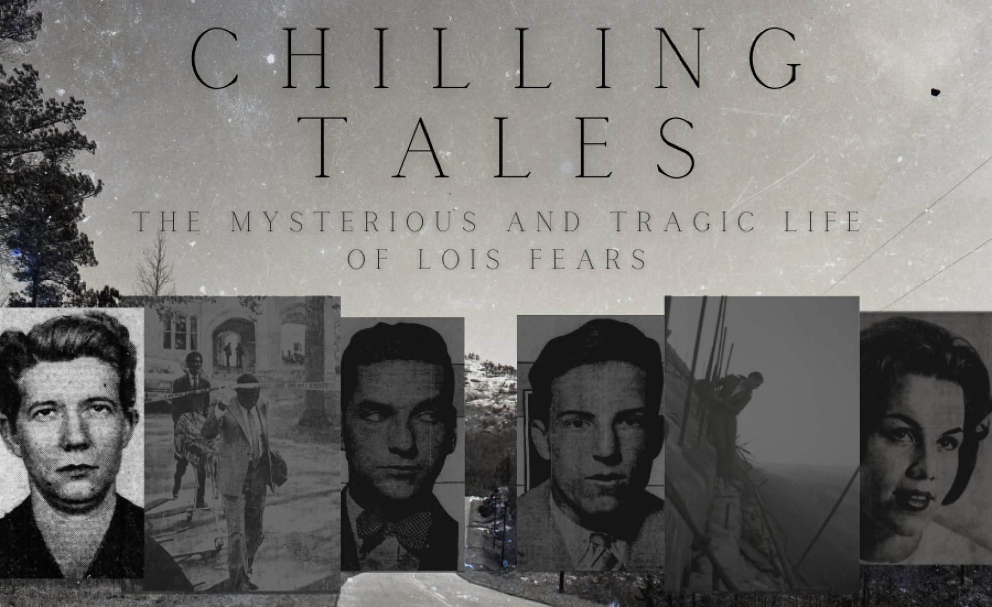 Chilling Tales: Mysterious and Tragic Life of Lois Fears - DeKalb ...