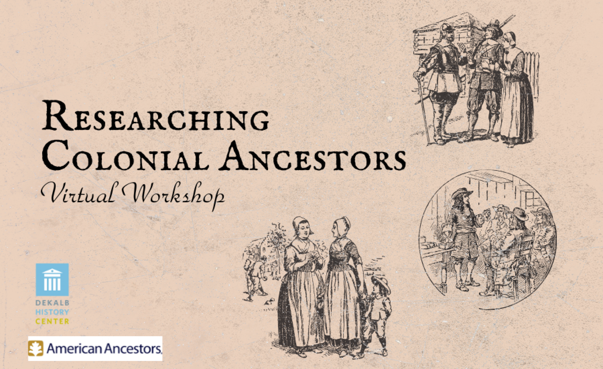 Virtual Workshop: Colonial Ancestors | DeKalb History Center