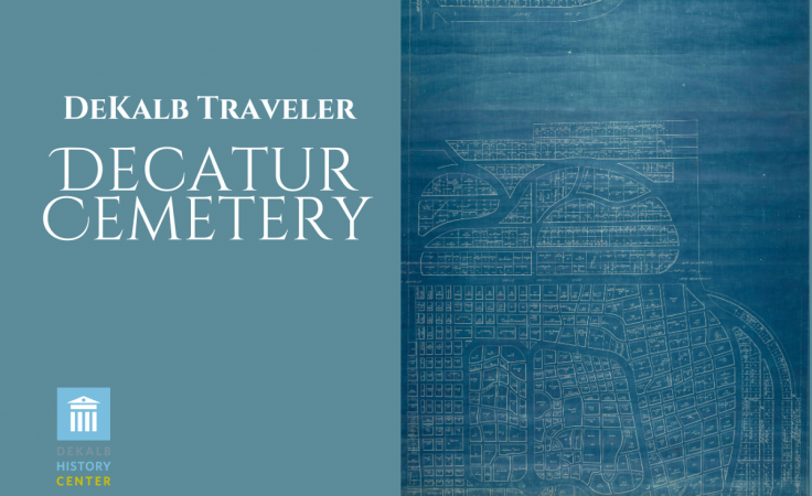 DeKalb Traveler: Decatur Cemetery | DeKalb History Center